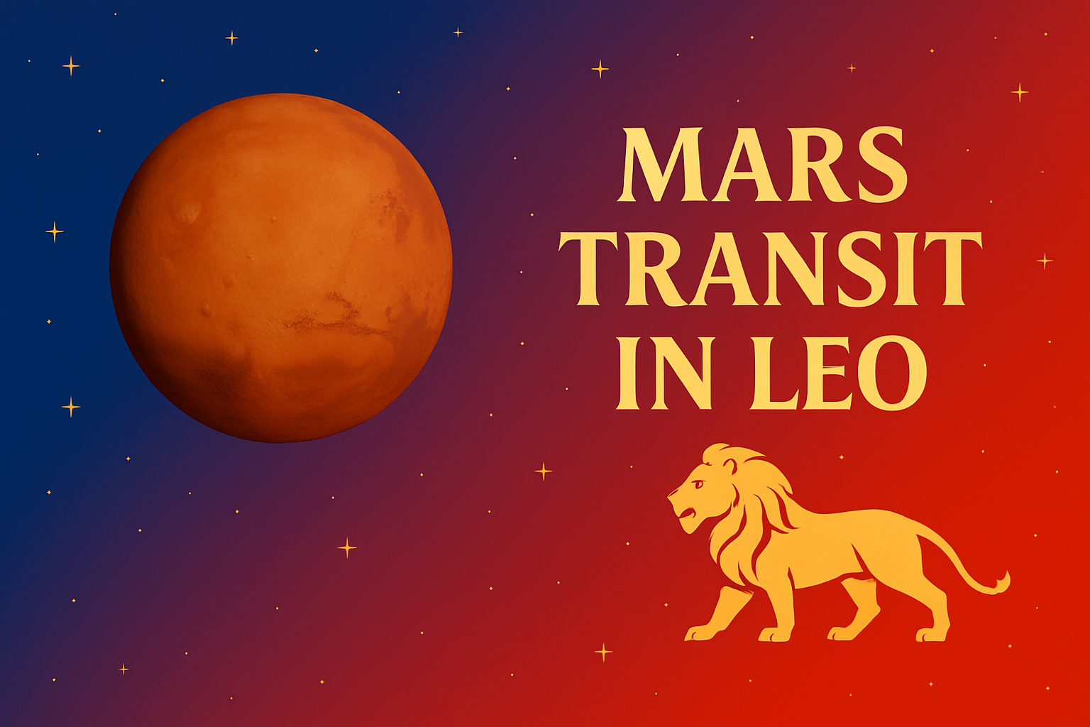 Mars Transit In Leo From 7th June 2025